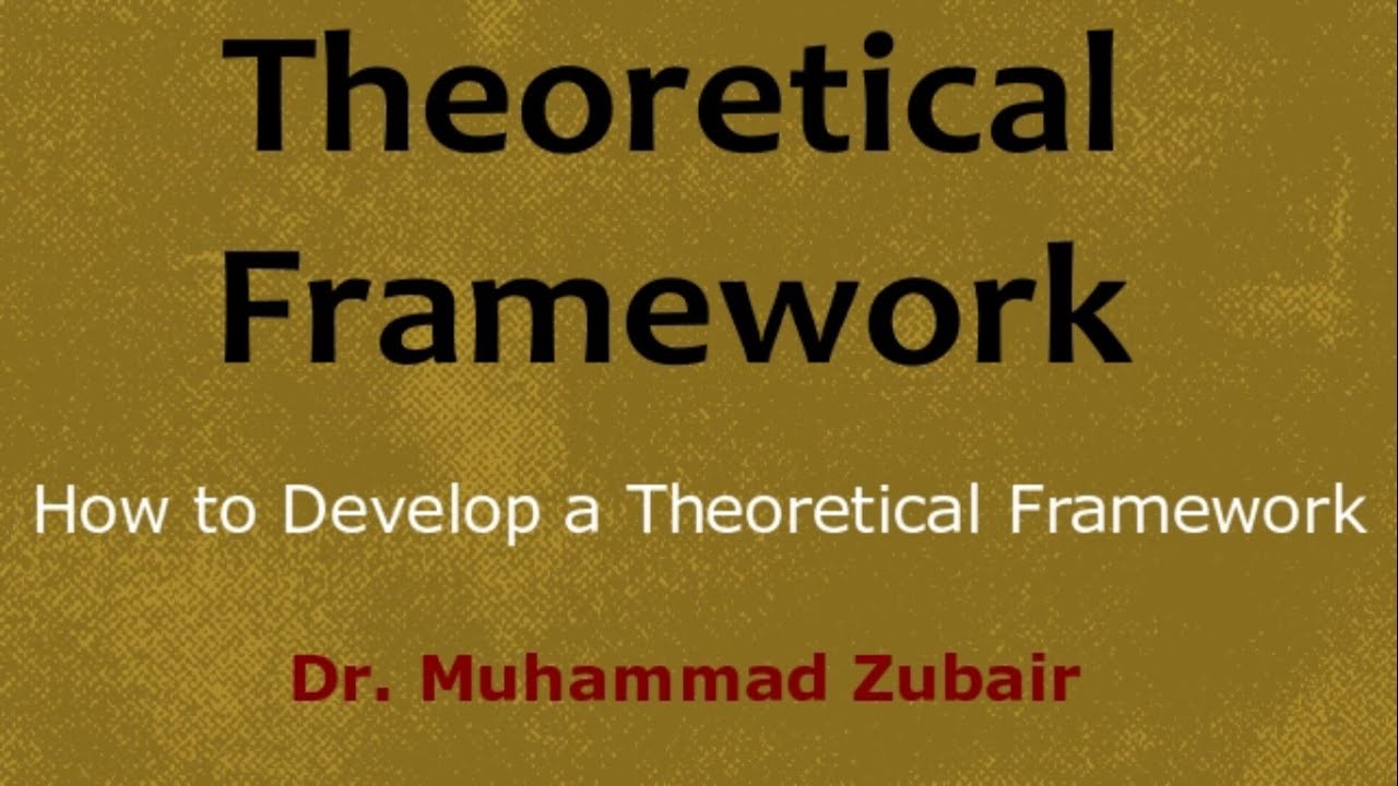 Theoretical framework in Research || Research Methods Series Lecture 5 ...