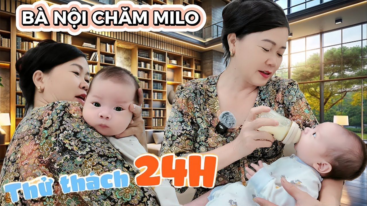 Thử Thách 24h Bà Nội Bà Thu Vlog Ở Nhà MiMi Chăm Em MiLo | MiMi Family ...
