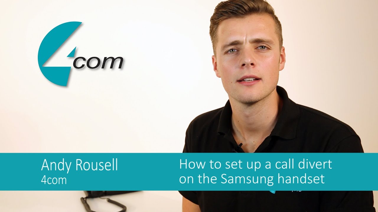 How To Divert Incoming Calls Using The Samsung Business Phone System how-to-divert-incoming-calls-using-the-samsung-business-phone-system