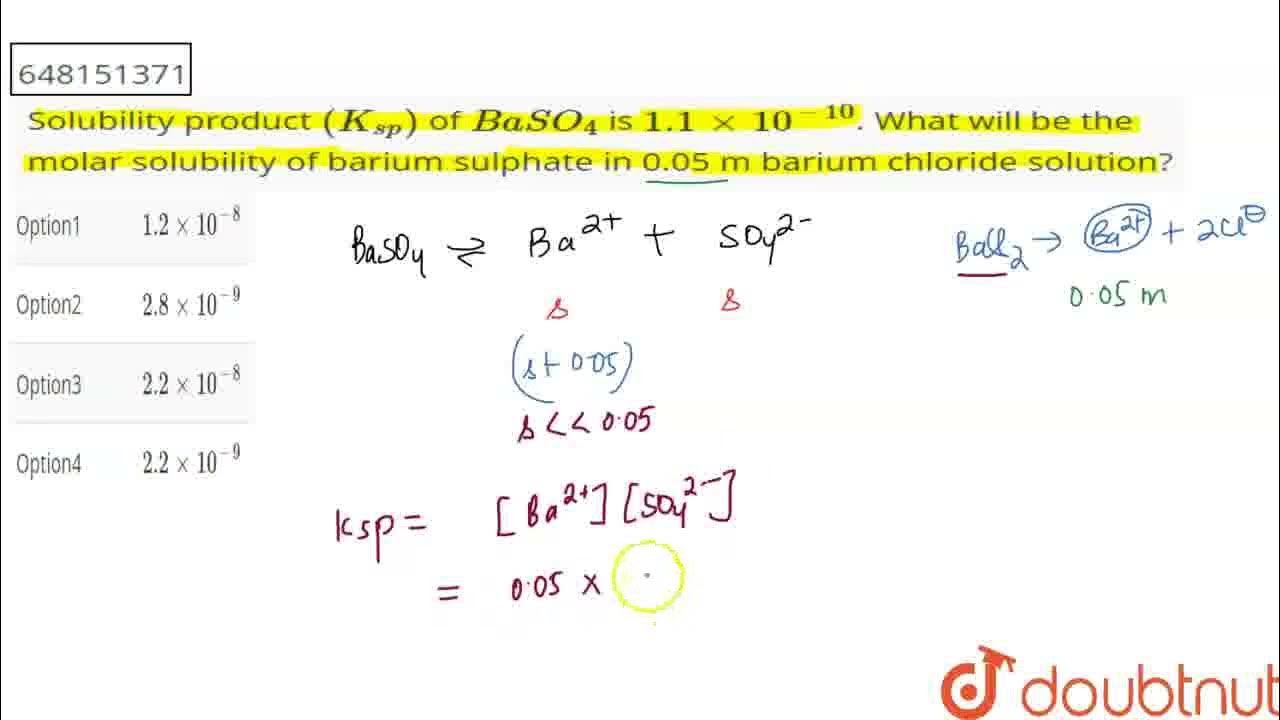 Solubility product (K_(sp)) of BaSO_4 is 1.1 xx10^(-10). What will be the molar solubility of ba ...