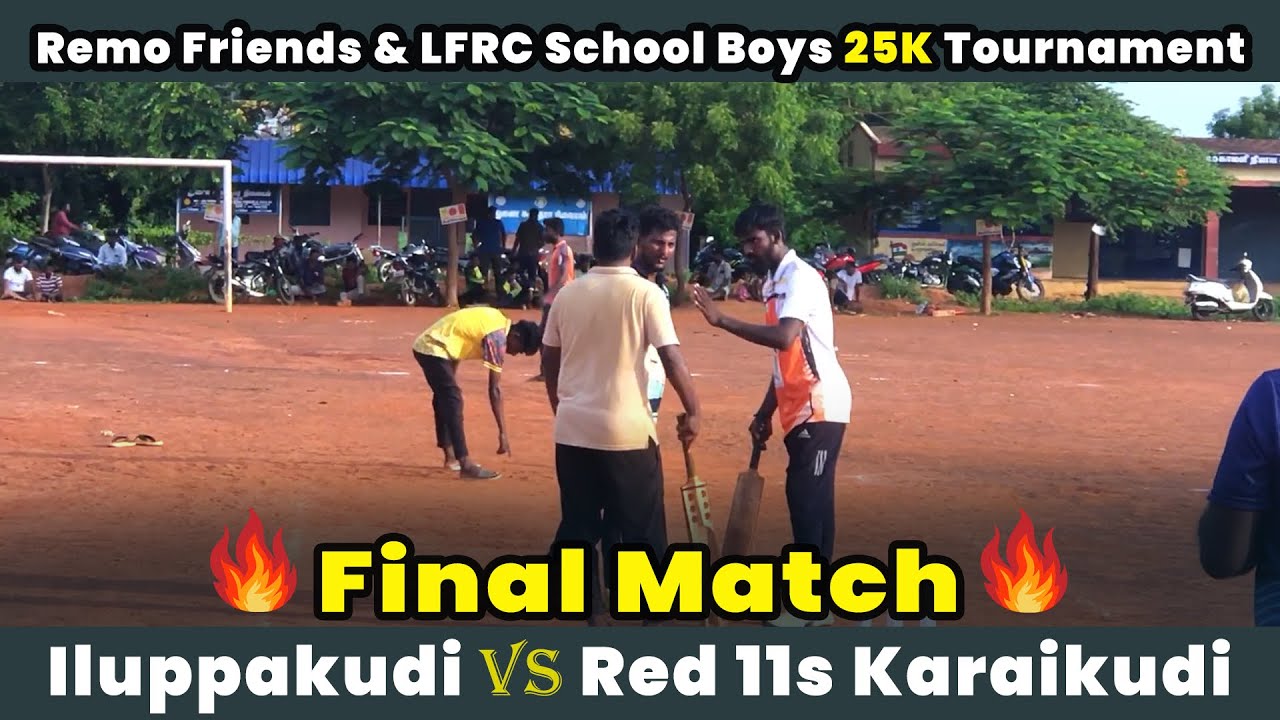 Iluppakudi Vs Red 11s Karaikkudi | Final Match | Remo Friends 25K ...