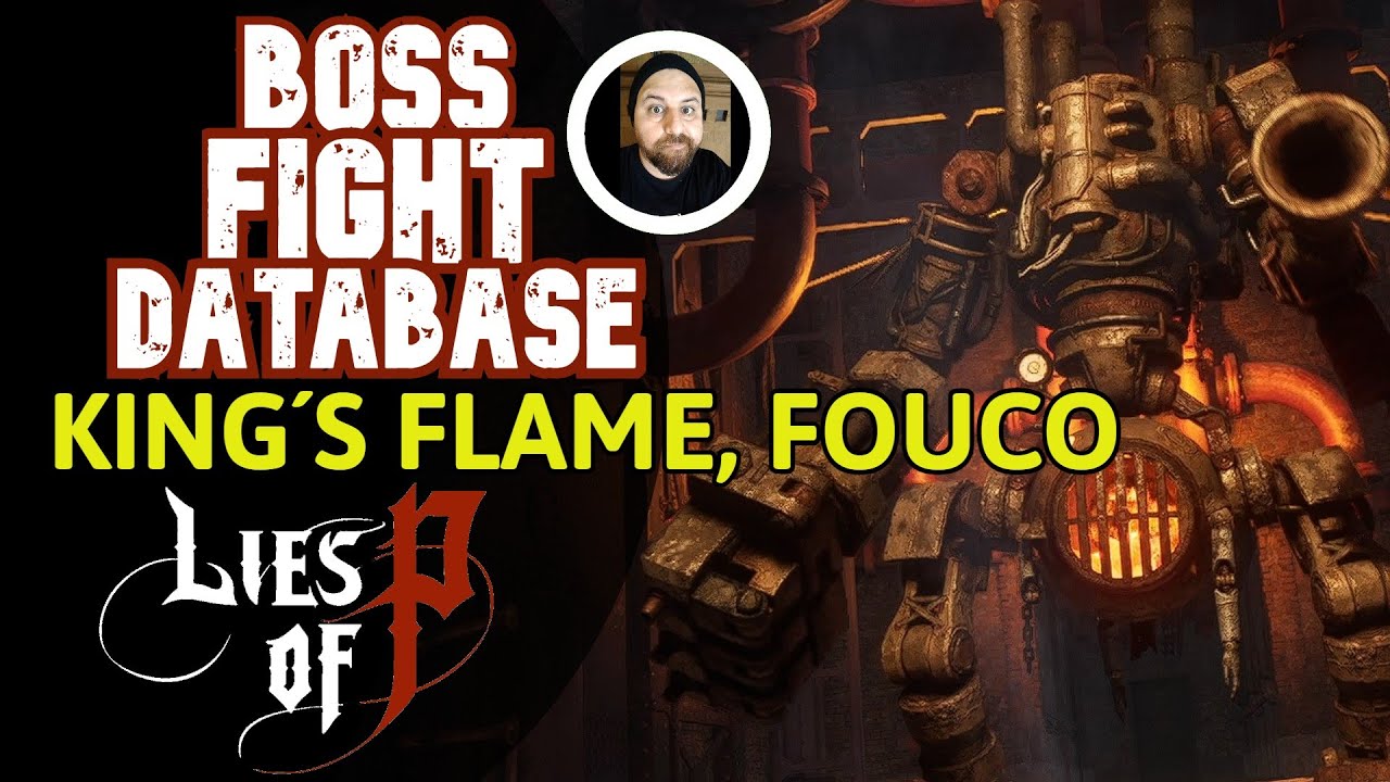 🔥BossFight DataBase | Kings Flame Fuoco | Lies Of P🕹️ - YouTube