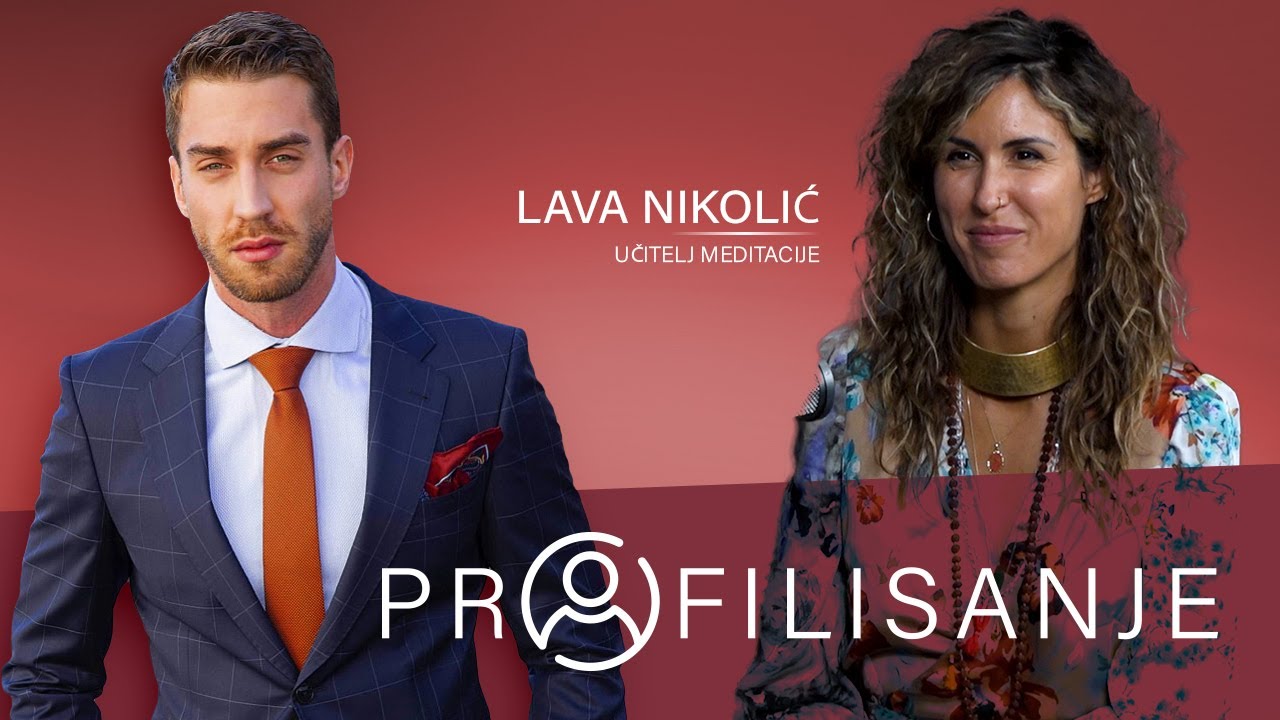PROFILISANJE| Lava Nikolić: Šta je smisao života? - YouTube