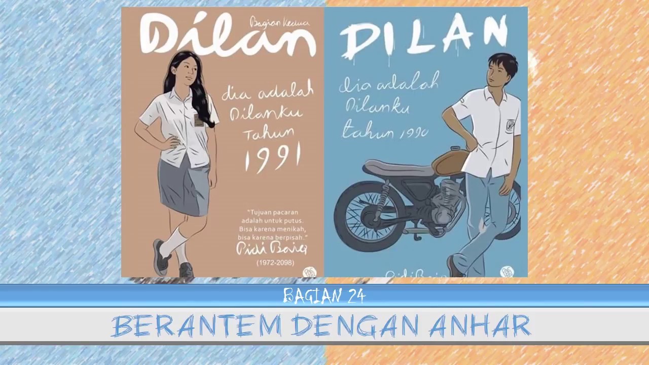 Audiobook - Dilan 1990 Bagian 24 - Berantem Dengan Anhar - YouTube