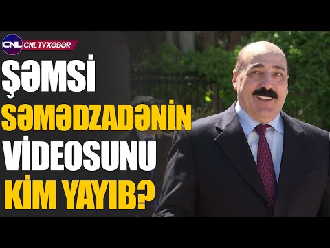 Şəmsi Səmədzadənin bir il əvvəlki videosu