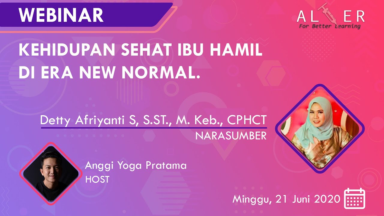 Webinar Day 2 Sahabat Alter Indonesia Bersama Detty Afriyanti S, S.ST ...