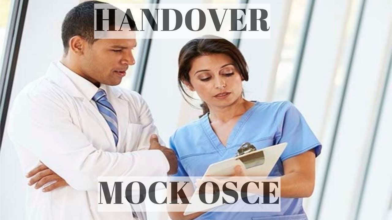 Handover Mock OSCE - YouTube