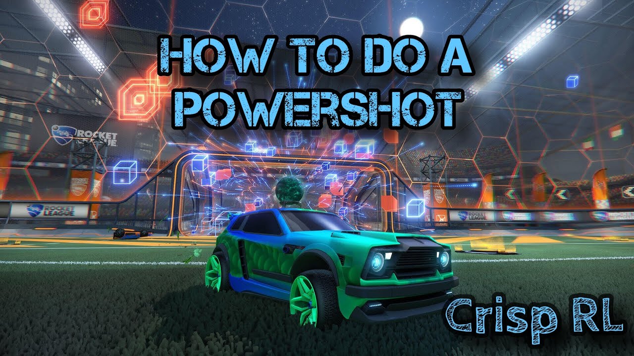 How To Do a PowerShot (Rocket League) - YouTube