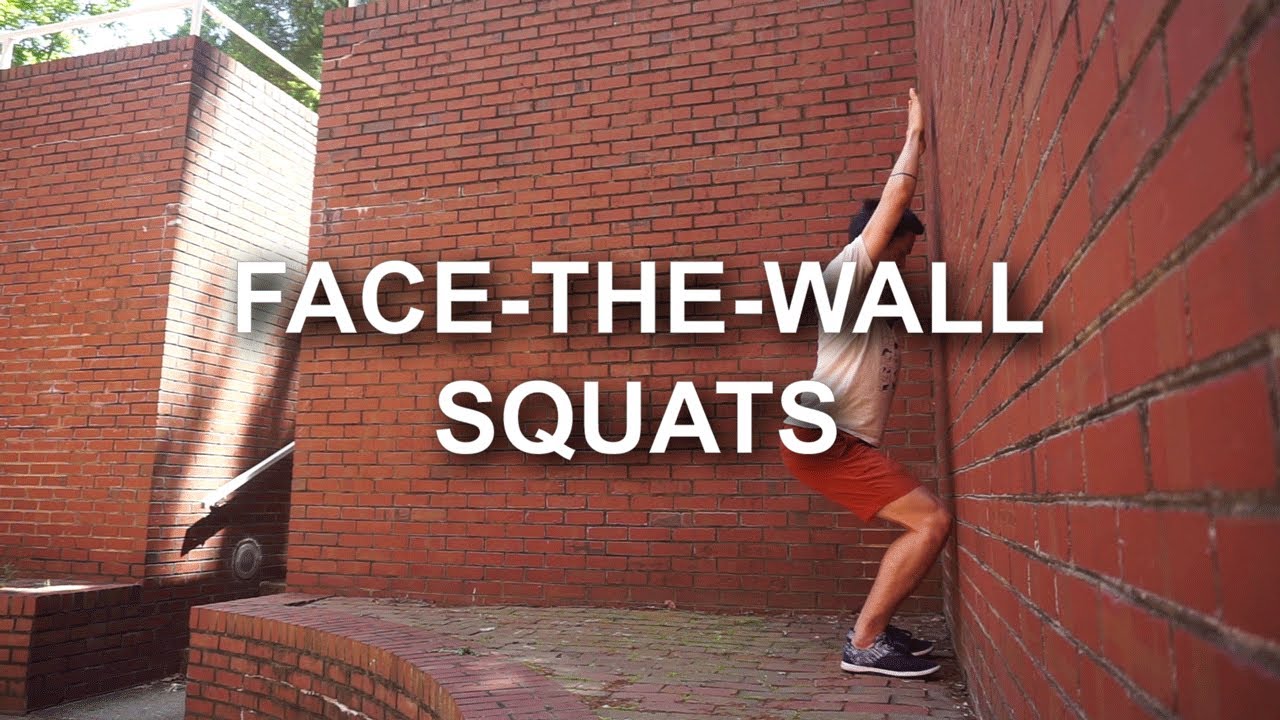 Face-the-Wall Squats - YouTube