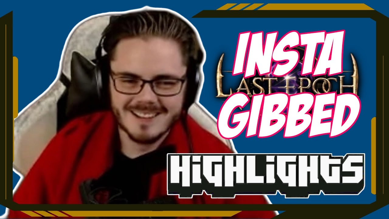 Instagibbed - PoE streamers playing Last Epoch #3 - ZiggyD, Alkaizer ...