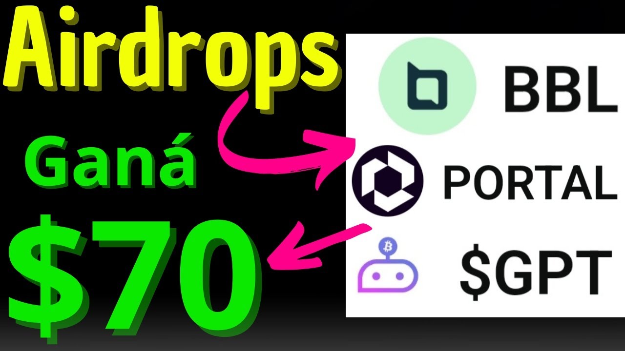 Airdrops Muy Fácil de Ganar ! Tokens (PORTAL - BBL - GPT y más) Bitget ...