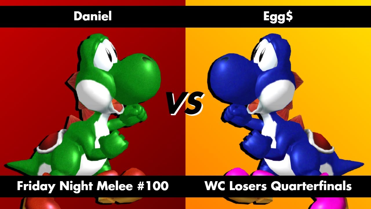 Daniel ( Yoshi ) vs Egg$ ( Yoshi ) - [ WC Losers Quarterfinals ] - YouTube