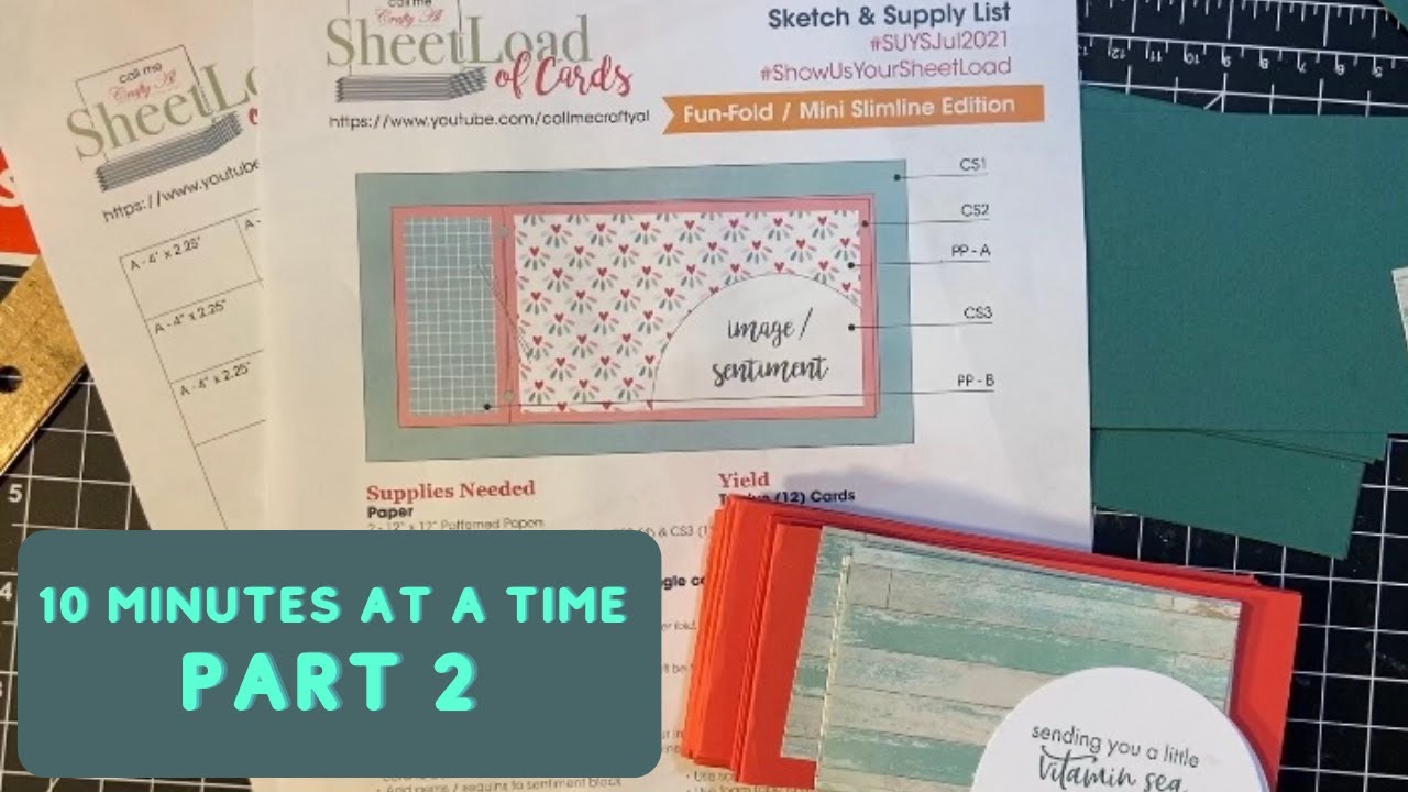 Creating Cards in 10 Minutes! pt 2 July 2021 - YouTube