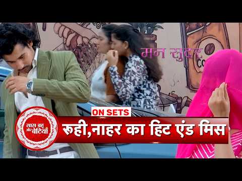 Mann Sundar: Nahar accidently Cross Path with Ruhi, Years after shocking Hit & Miss  | SBB