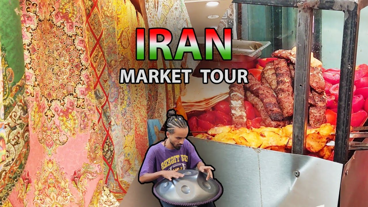 IRAN | Market tour - YouTube