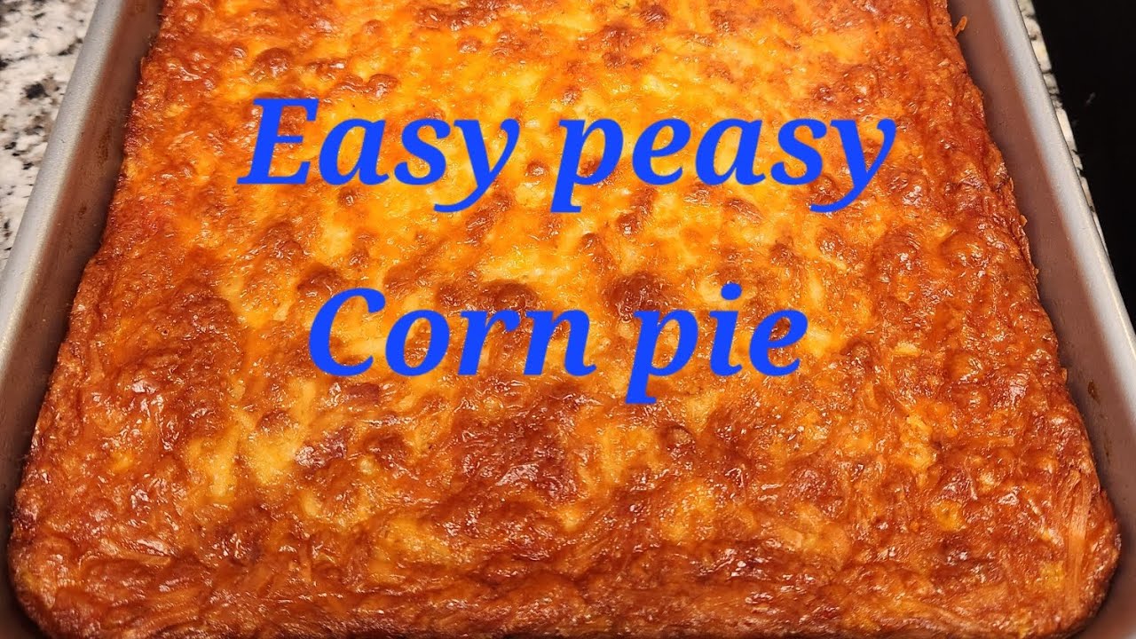 Simple Corn pie made easy 😋 - YouTube