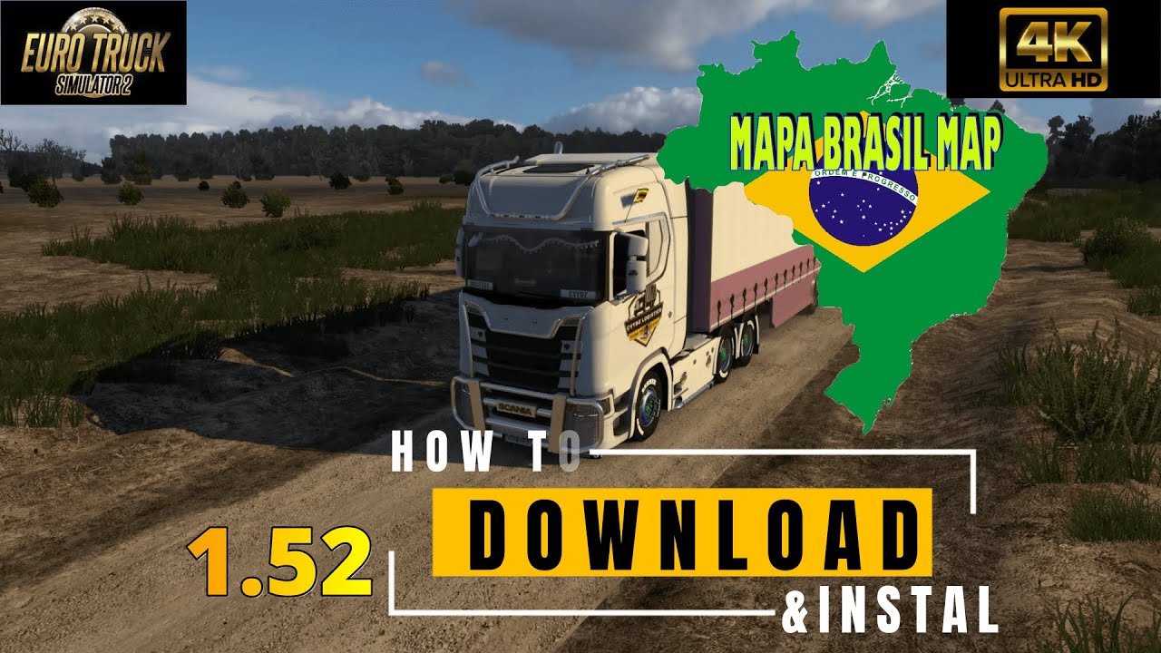 HOW TO DOWNLOAD AND INSTALL THE MAPA BRASIL MAP | ETS2 1.52 - YouTube