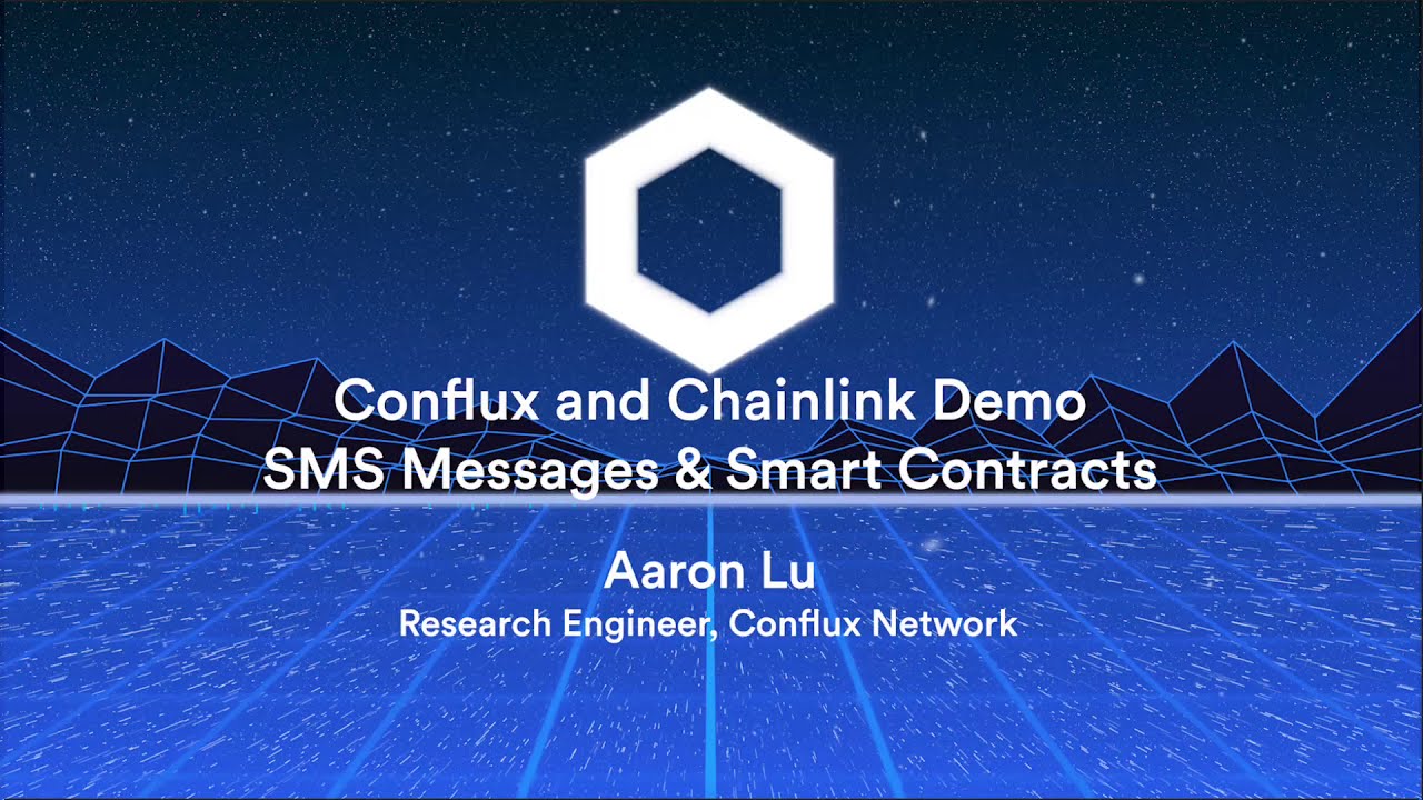 Conflux and Chainlink Demo - SMS Messages & Smart Contracts - YouTube