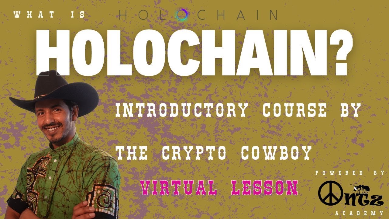 Introduction to Holochain: Virtual Lesson & Concept Overview with ...