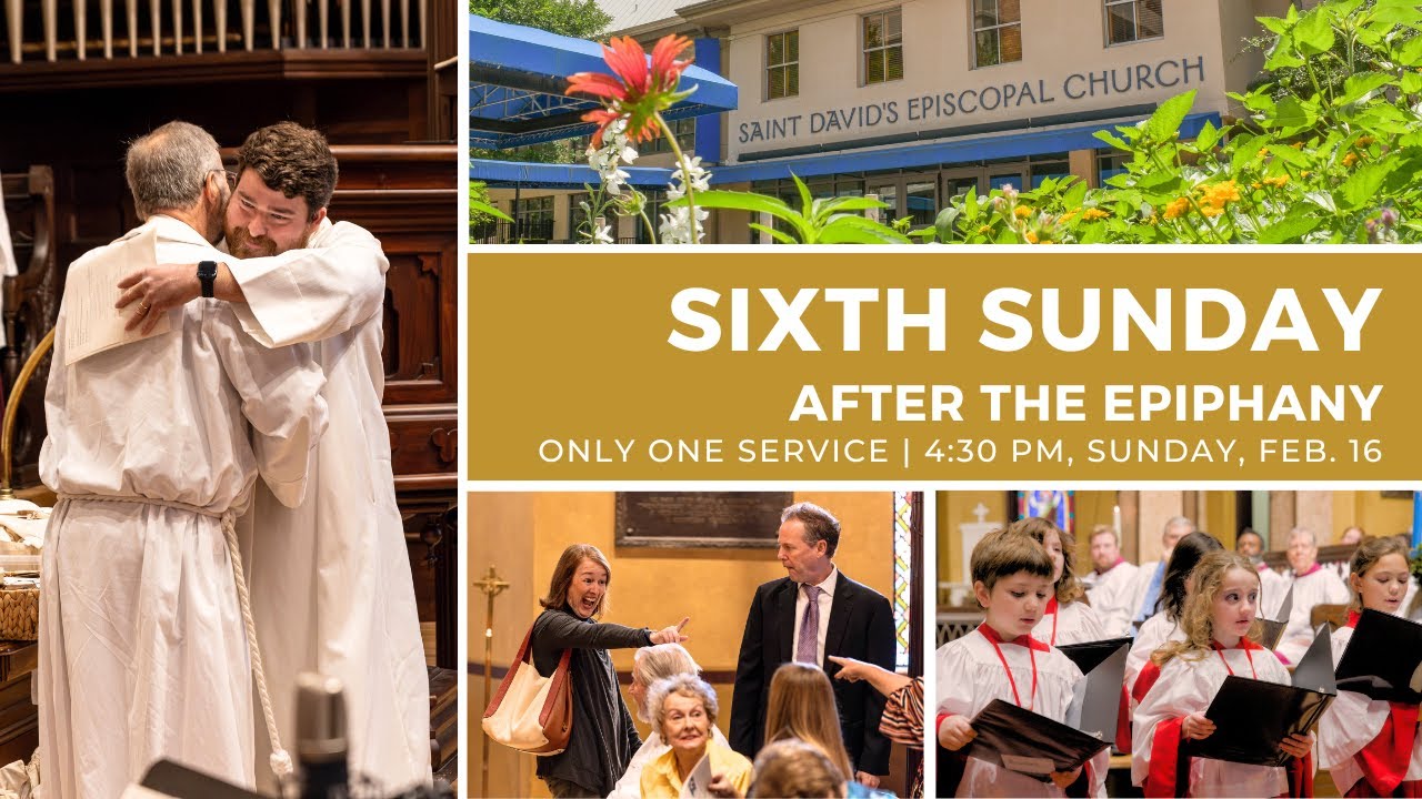 Sixth Sunday After the Epiphany | Holy Eucharist, Rite II - YouTube