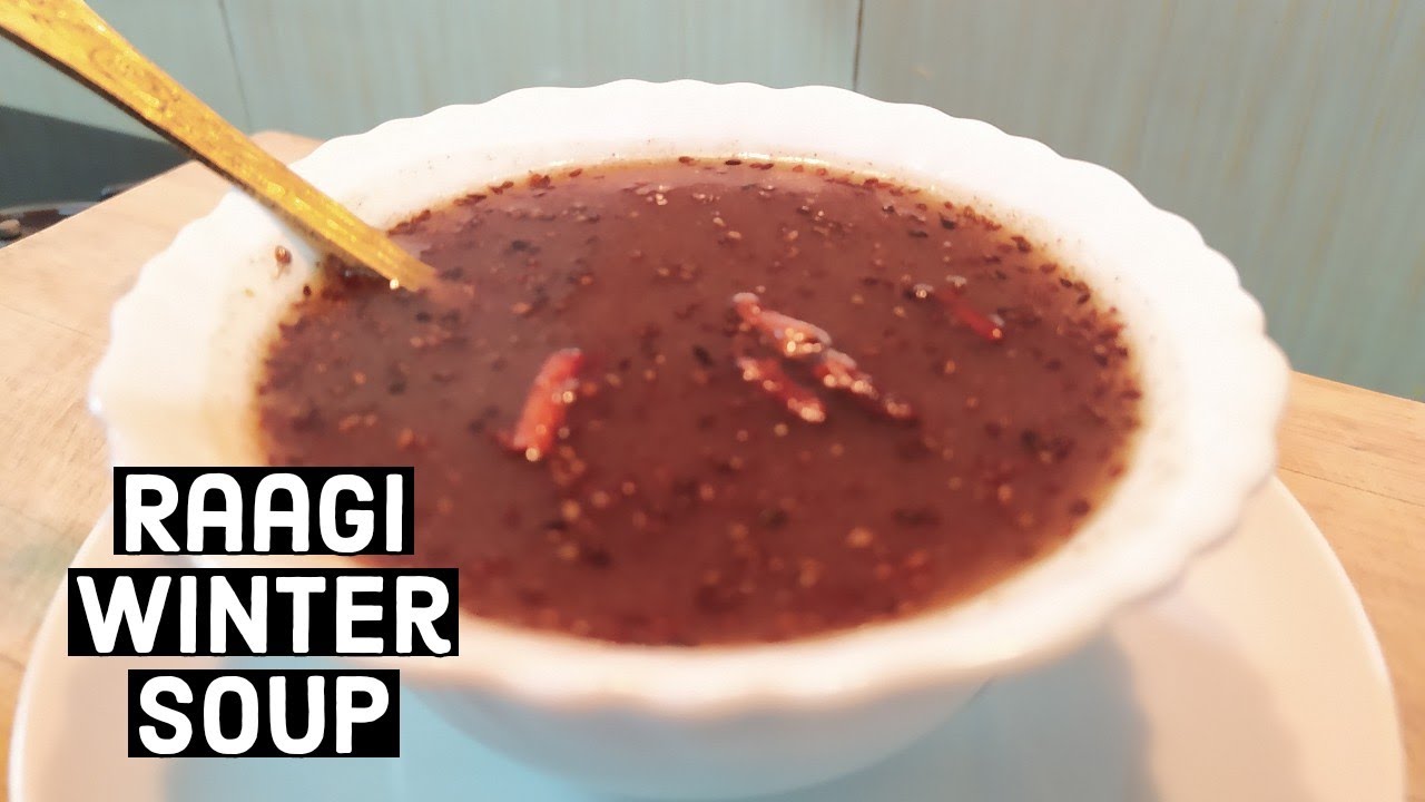 RAAGI HEALTHY SOUP | PARYUSAN SPECIAL | - YouTube