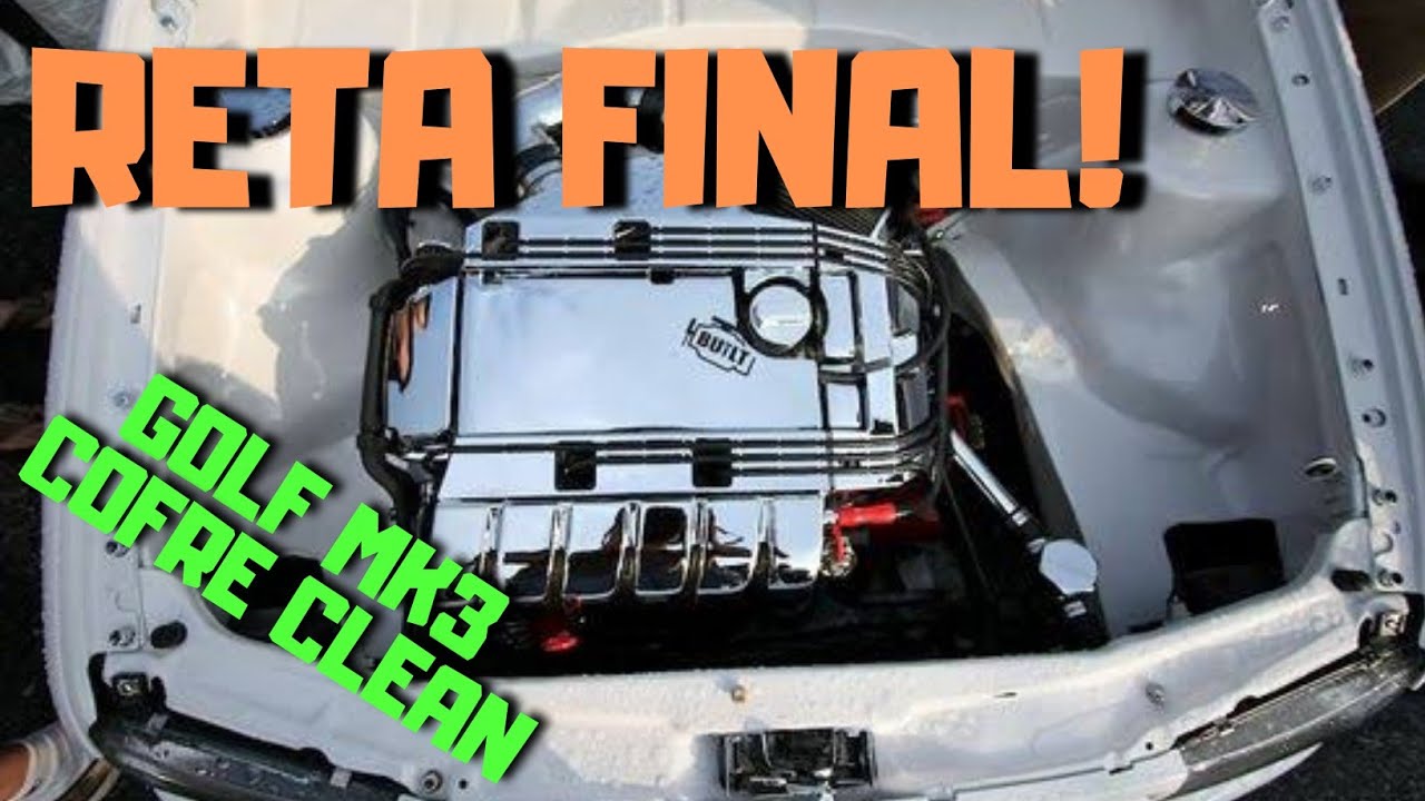 RETA FINAL! GOLF MK3 COFRE CLEAN! - YouTube