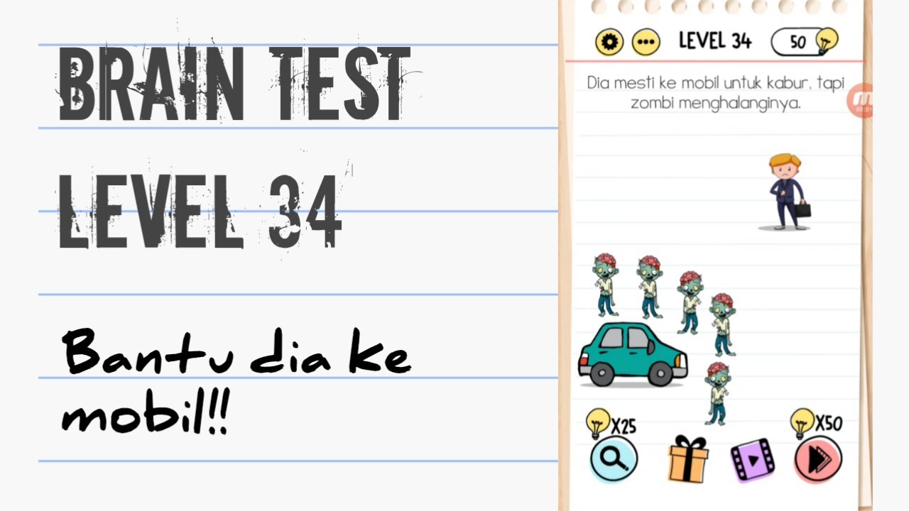 Brain test level 34 - Dia mesti ke mobil untuk kabur , Tapi zombie ...
