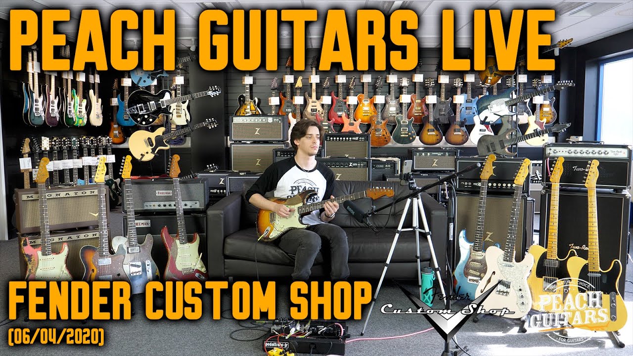 Peach Guitars Live - Fender Custom Shop Shipment (06/04/2020) - YouTube