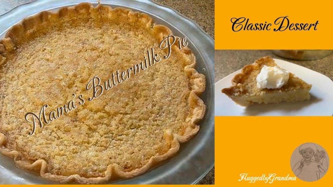 Grandma's forgotten dessert.....delicious simple Buttermilk Pie, just ...