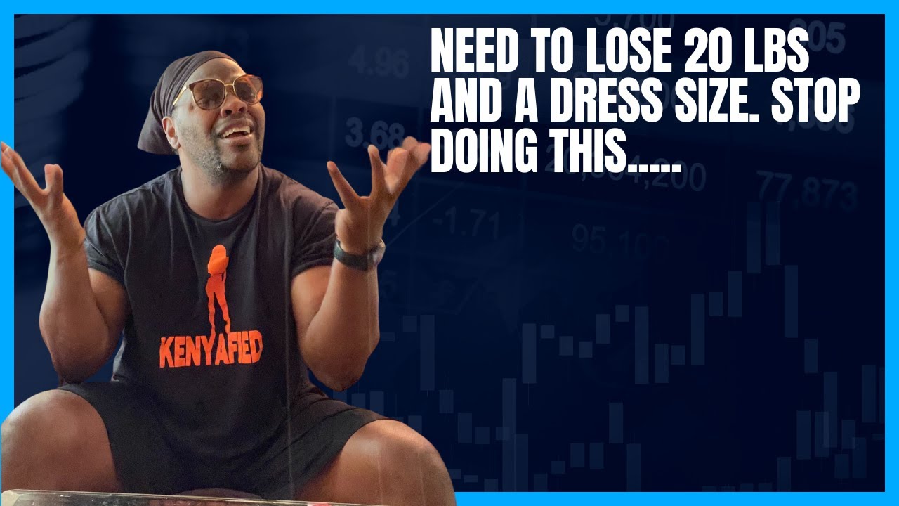 Need to lose 20 lbs and a dress size? Stop doing This! - YouTube