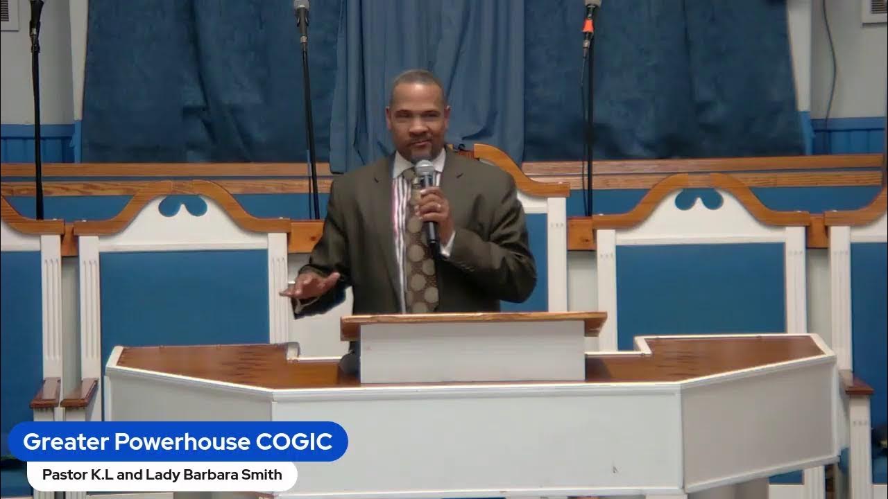 Greater Powerhouse Church Of God In Christ - YouTube