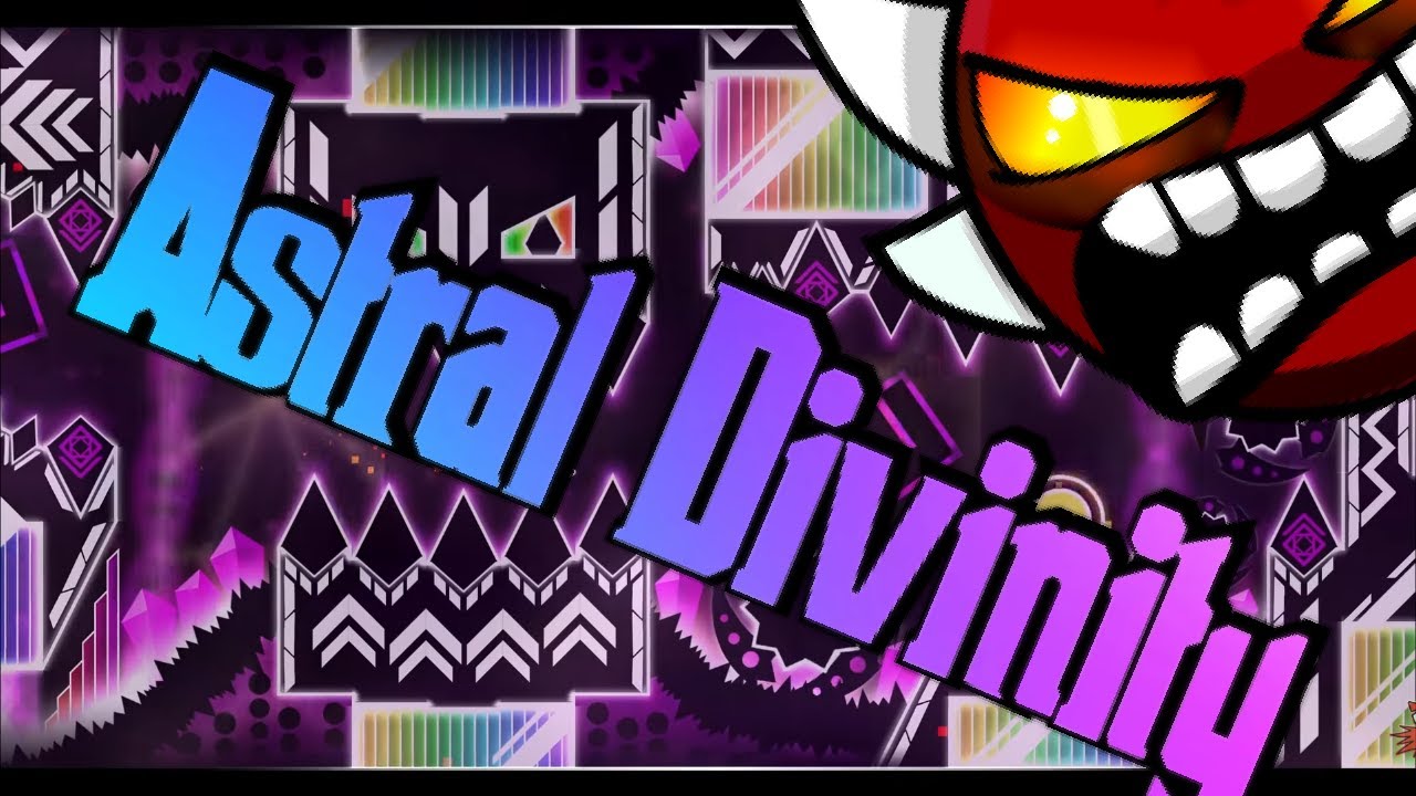 Astral Divinity [Extreme Demon] my favorite demon Geometry Dash 1440p ...