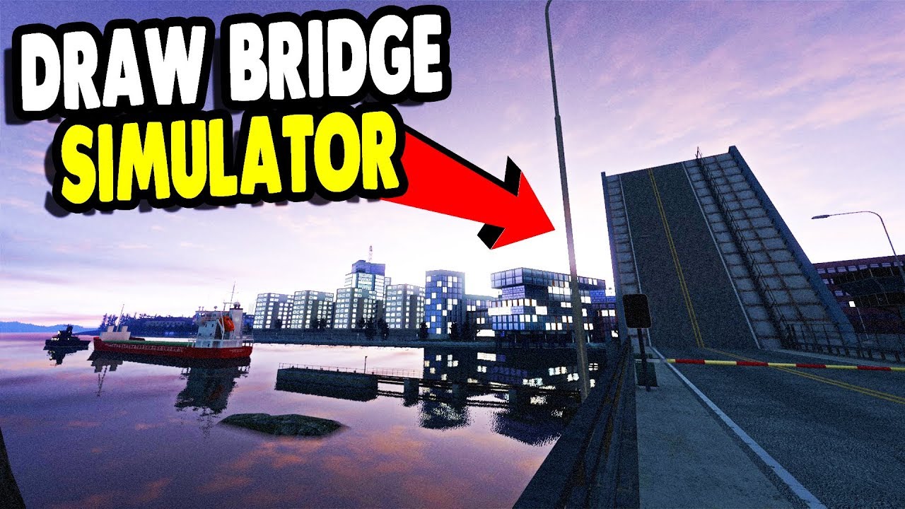 GIANT DRAW BRIDGE SIMULATOR IN MAJOR CITY CENTER | Infra Gameplay - YouTube