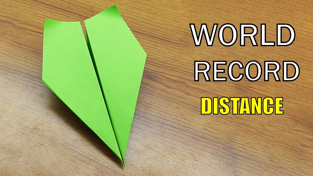 How To Make The World Record Paper Airplane For Distance Origami Plane ...