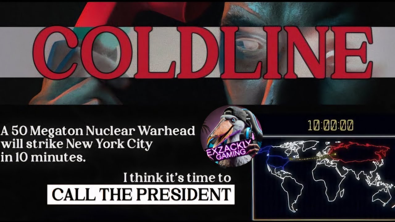 TRYING TO CALL THE PRESIDENT! | COLDLINE - YouTube