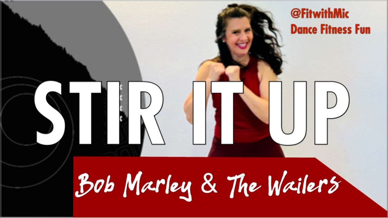 Retro Reggae | Dance Fitness Fun Workout | Cooldown | Stir It Up | Bob ...