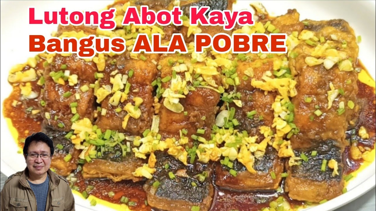 Grabe na ito ang Sarap! Ganito ang Gawin mo sa Bangus ALA POBRE ...