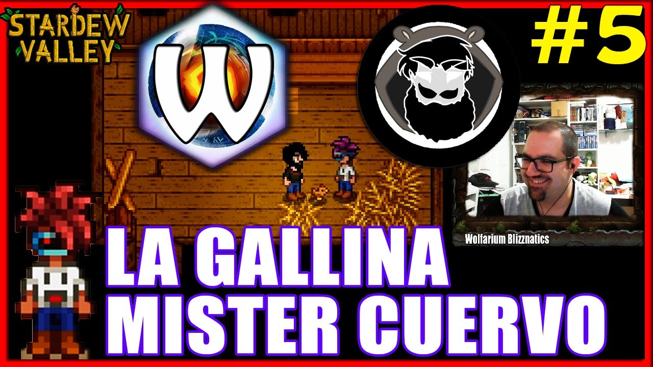 Directo EP5 LA GALLINA MISTER CUERVO Stardew Valley 1.4 COOPERATIVO con ...