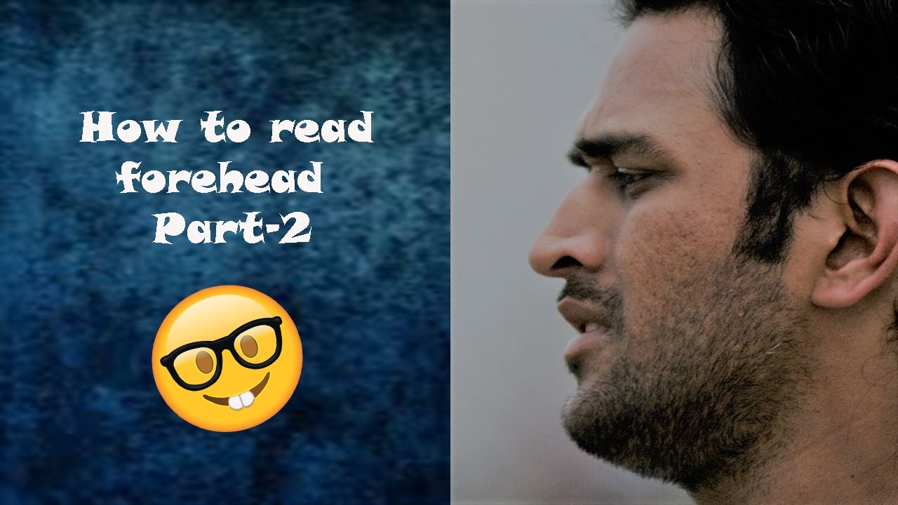 Face Reading : How to read forehead Part-2 | Face Reading Techniques ...