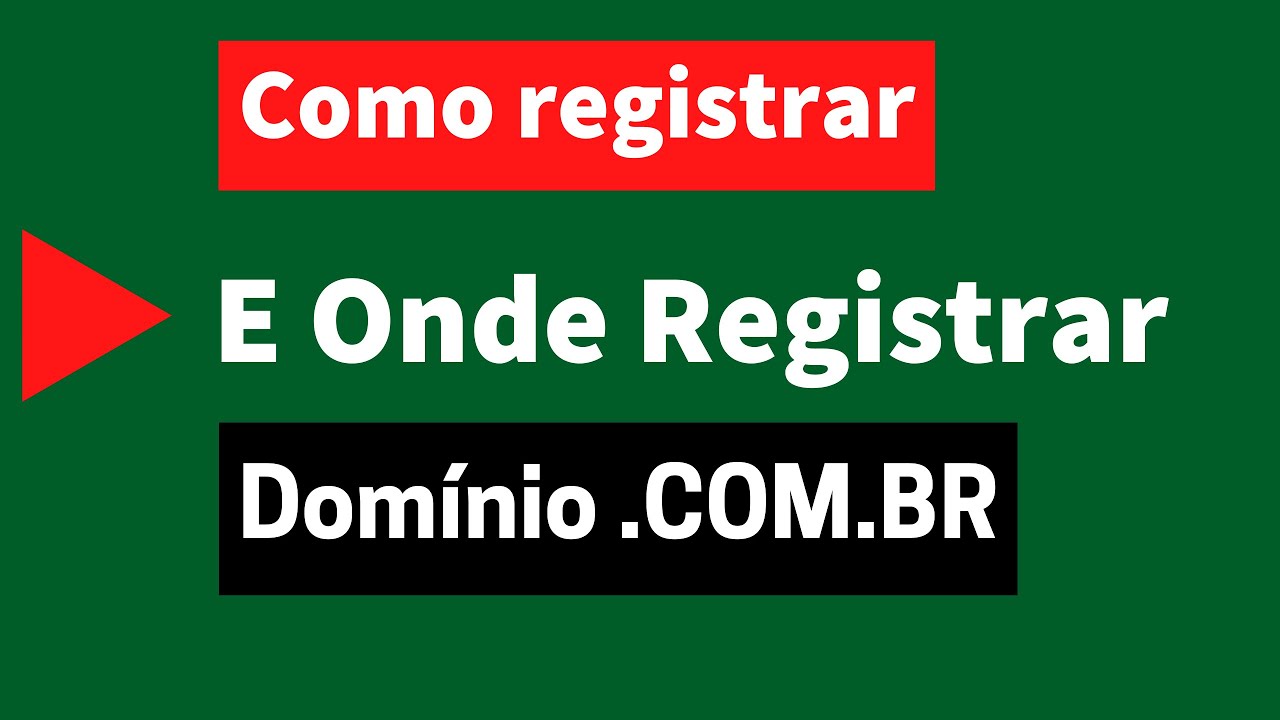 Como e Onde Registrar Domínio .COM.BR - YouTube