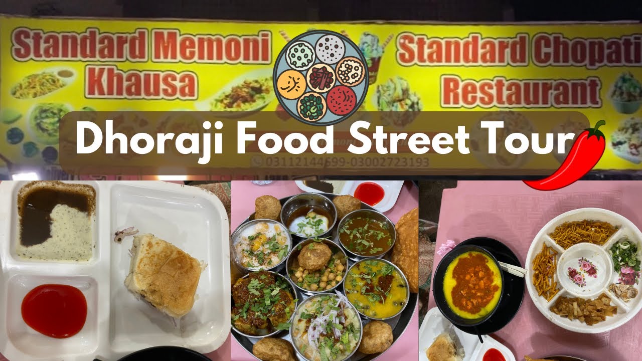 Dhoraji Food Street Tour | Standard Chopati Restaurant | Food Vlog ...