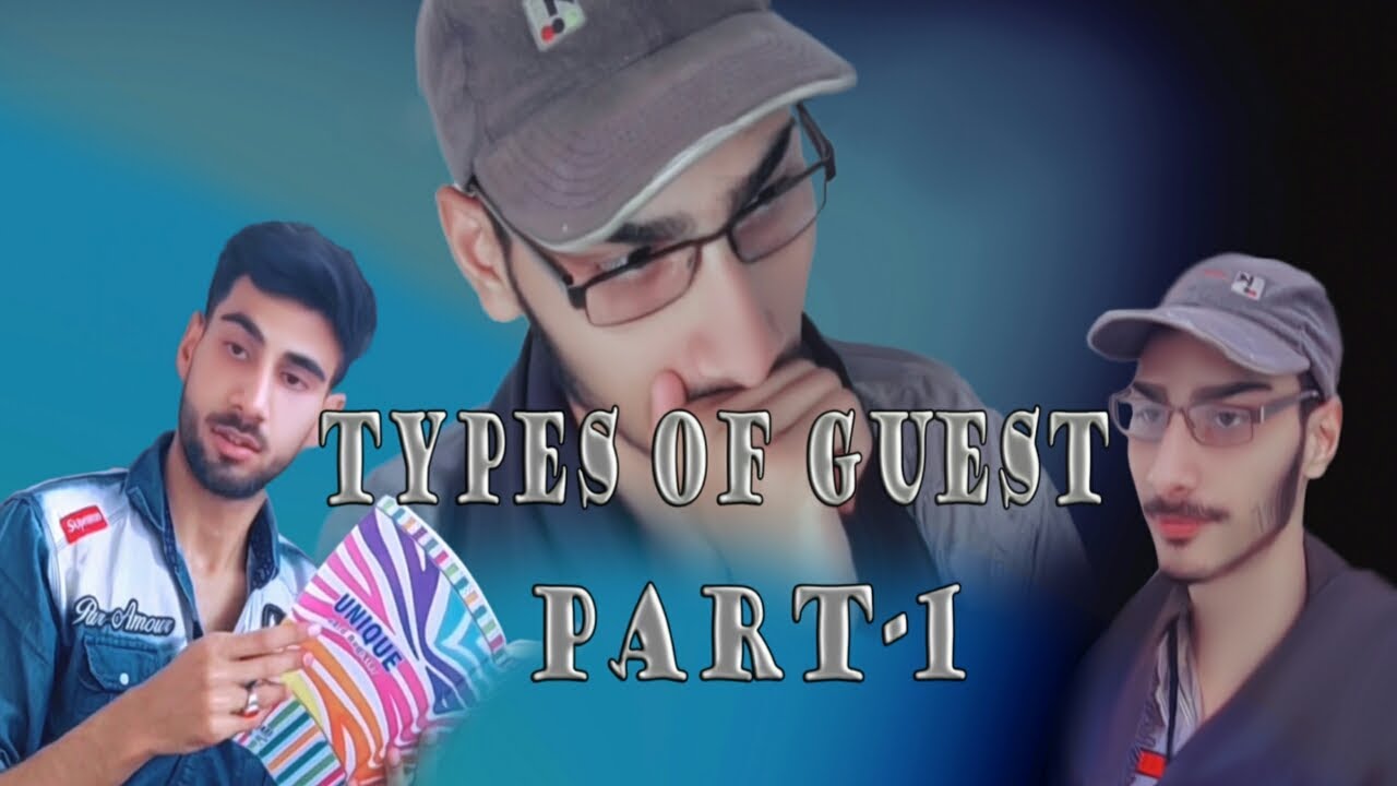 Types of guest part1/Level2hard/vines/L2h/vedio - YouTube