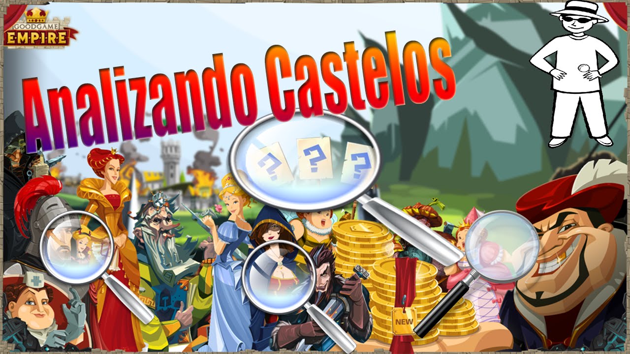GoodGame Empire - Analisando Castelos #1 - CrowLey Games - YouTube