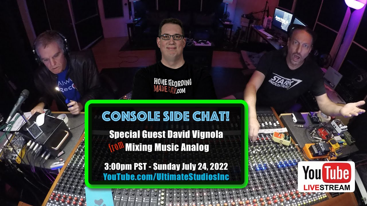 Replay of Console Side Chat Live Stream! Special Guest David Vignola ...