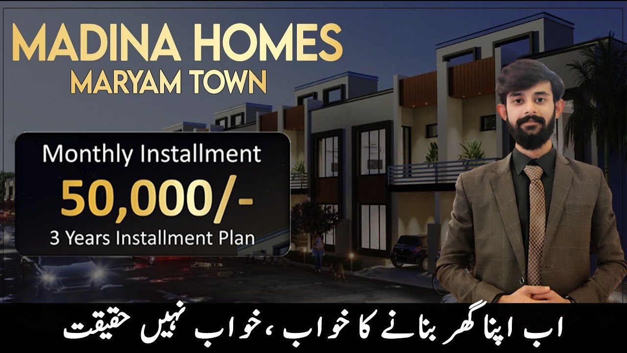 Madina Homes In Maryam Town | 3 Marla House For Sale On 3 Years Easy ...