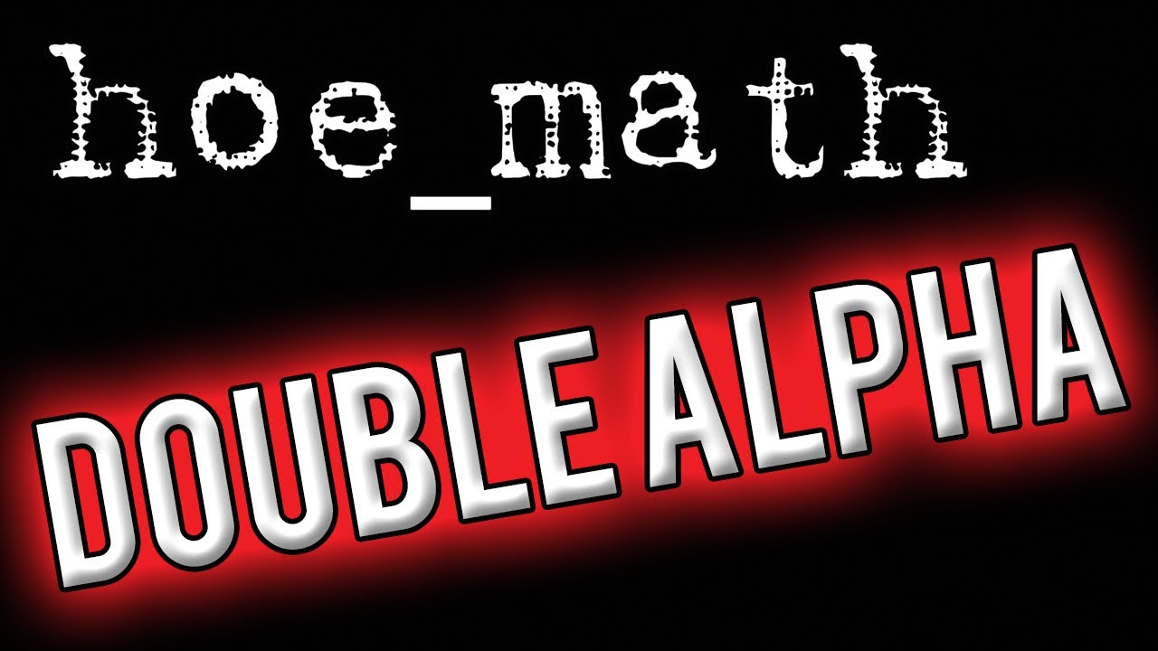 Double Alpha - YouTube