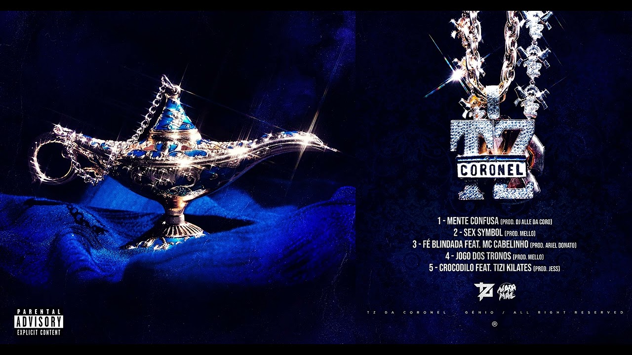 TZ DA CORONEL - EP “GÊNIO” TODAS AS FAIXAS 🧞‍♂️ - YouTube