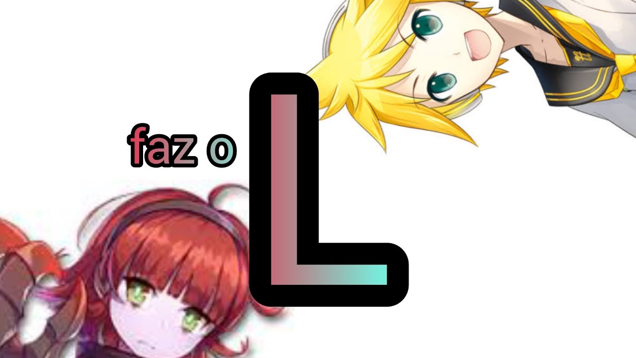 (meme) faz o L - YouTube