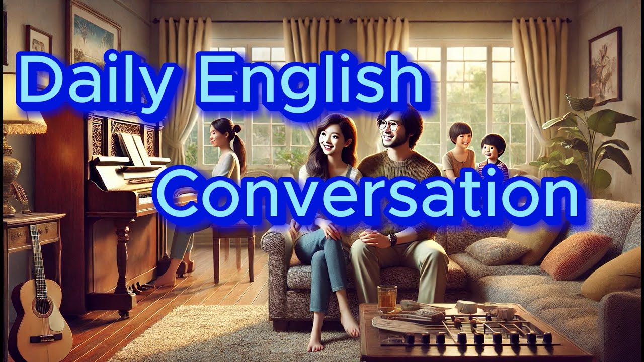 Daily English Conversation - At Home - YouTube