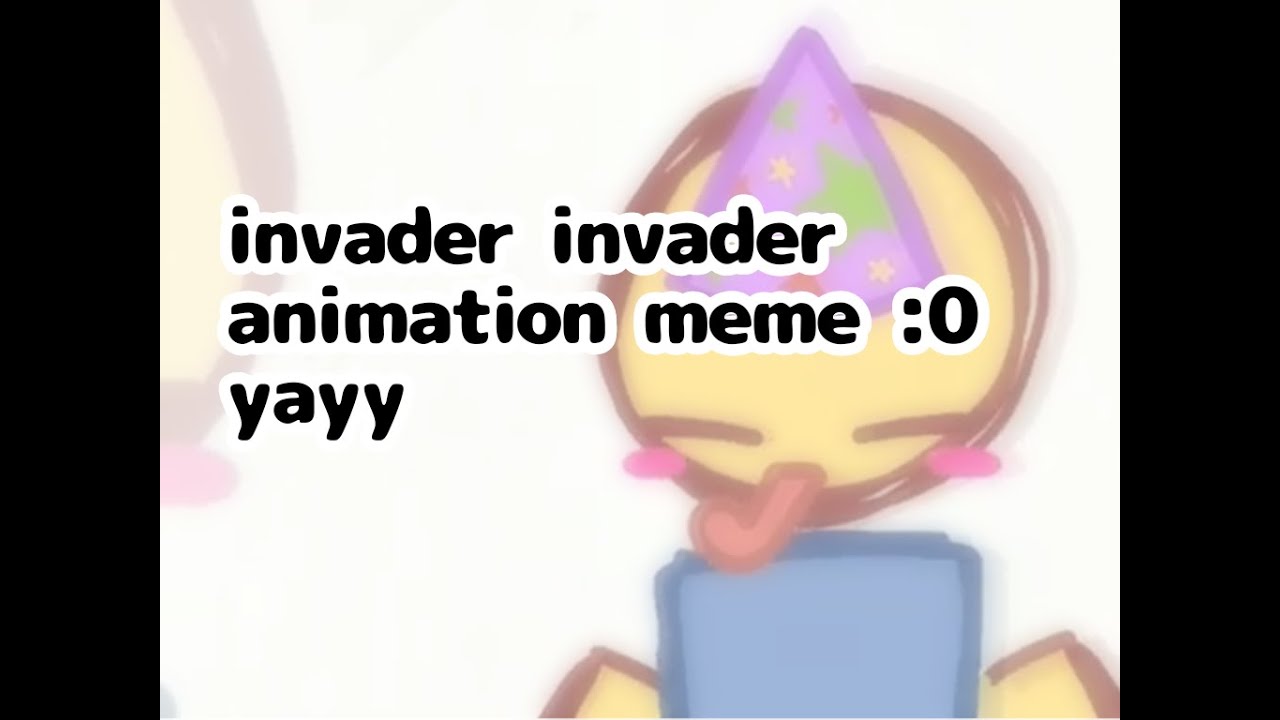 invader invader animation meme (regretevatror (poob)) extremely lazy ...
